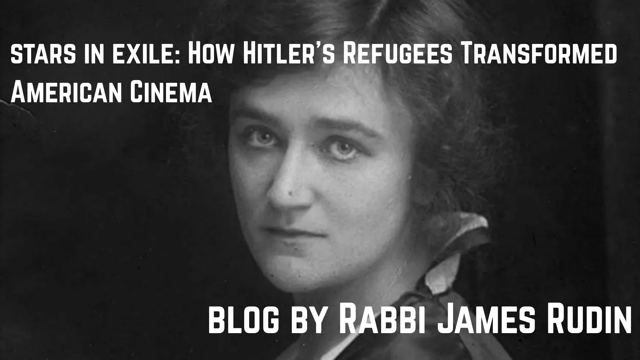 Stars in Exile: How Hitler’s Refugees Transformed American Cinema ...